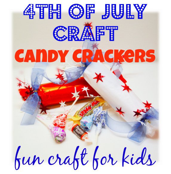 4th of July Candy Crackers | Independence Day crafts for kids ...